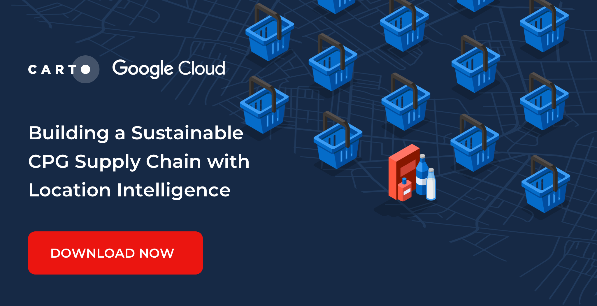 Using Location Intelligence to Build a Sustainable Supply Chain for CPG ...