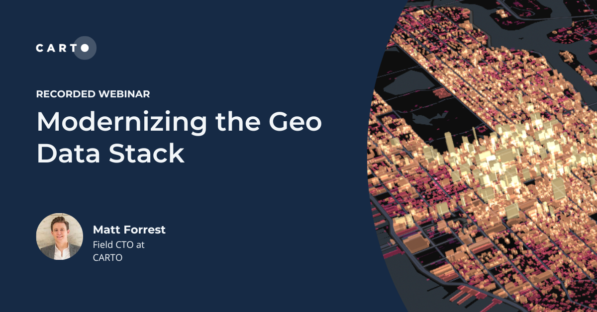 Webinar: Modernizing the Geo Data Stack