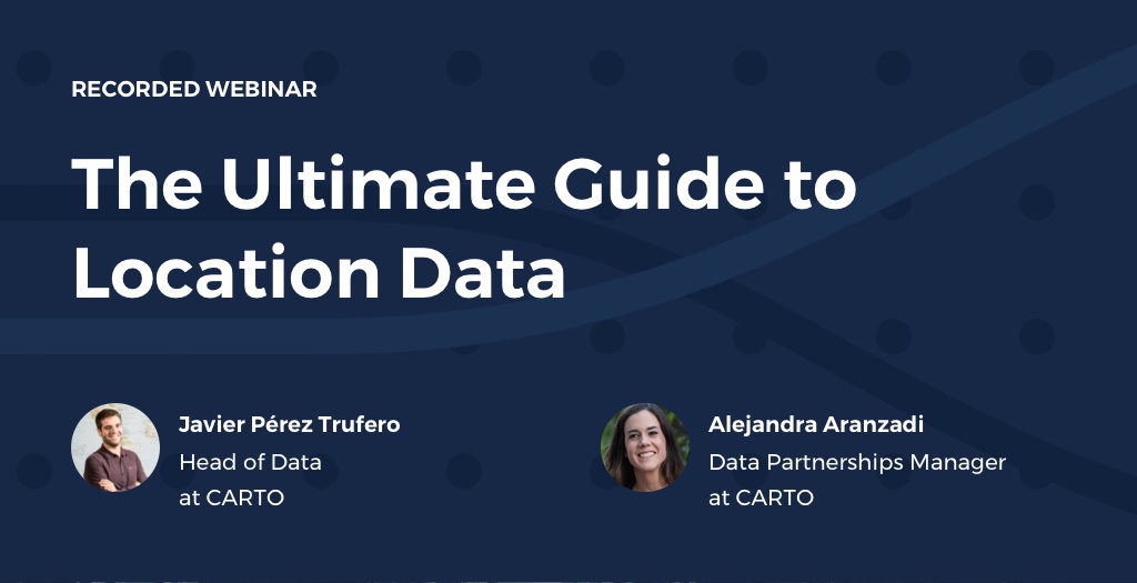 The Ultimate Guide to Location Data in 2020