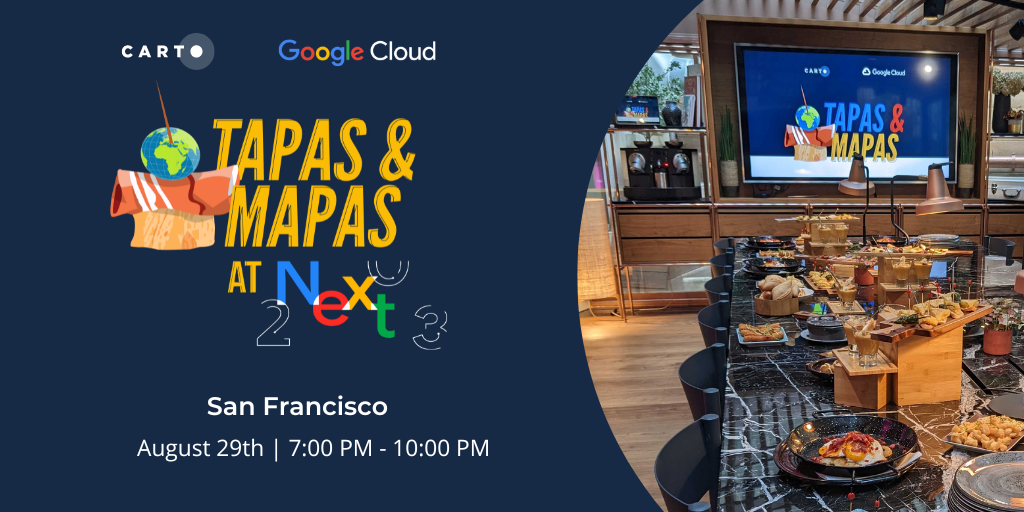 Tapas & Mapas at Google Next